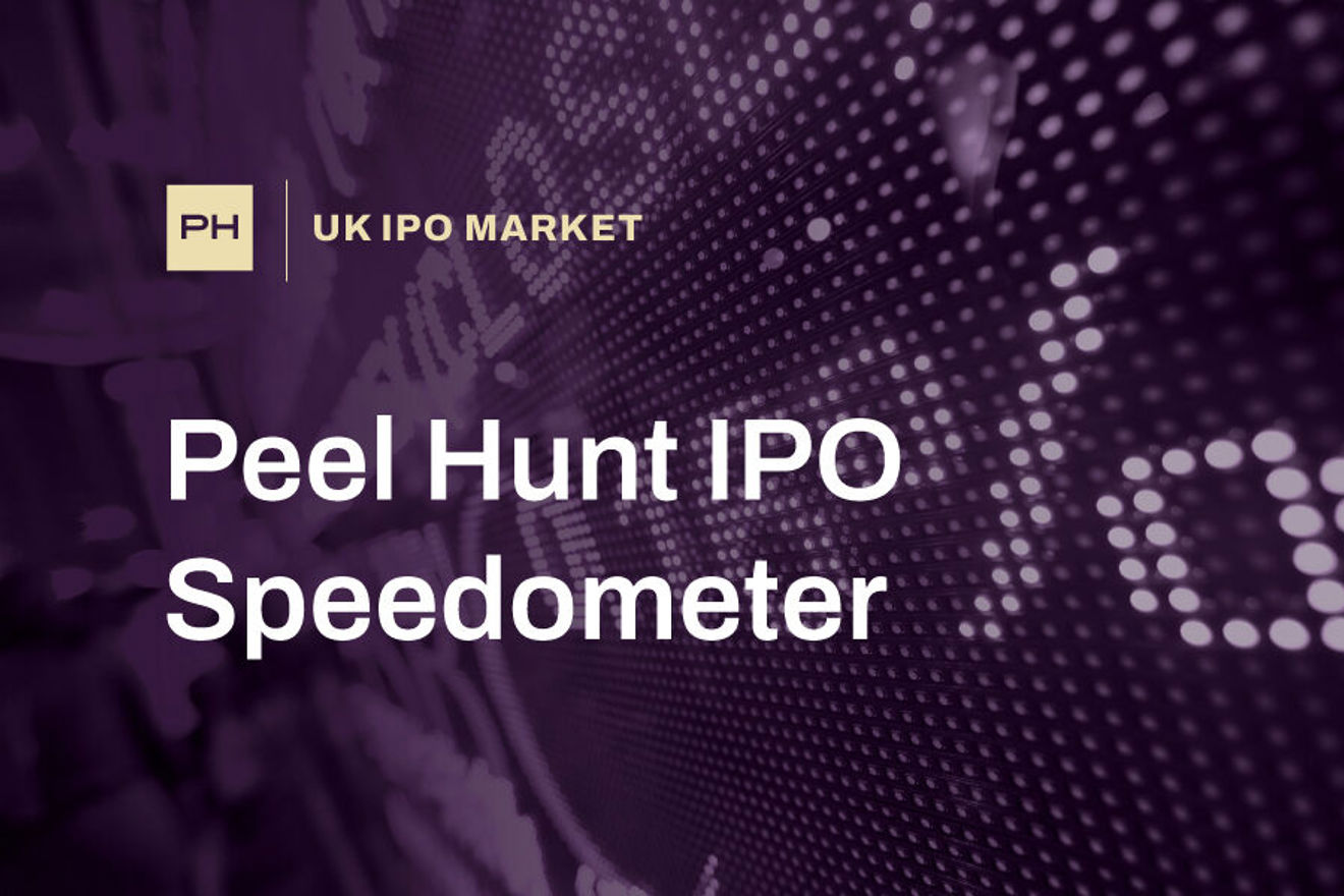Peel Hunt IPO Speedometer – Limited UK IPO activity in 2025 so far but expected to ‘spring’ back ...