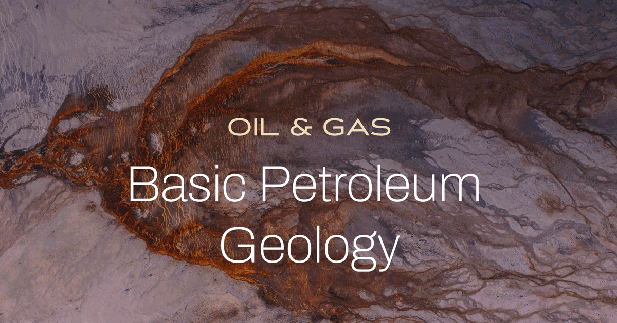 Oil & Gas: Basic Petroleum Geology - Articles - News & Insights - Peel Hunt